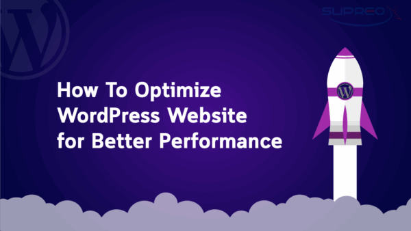 How to Optimize WordPress Website for Better Performance - Nexiby LLC